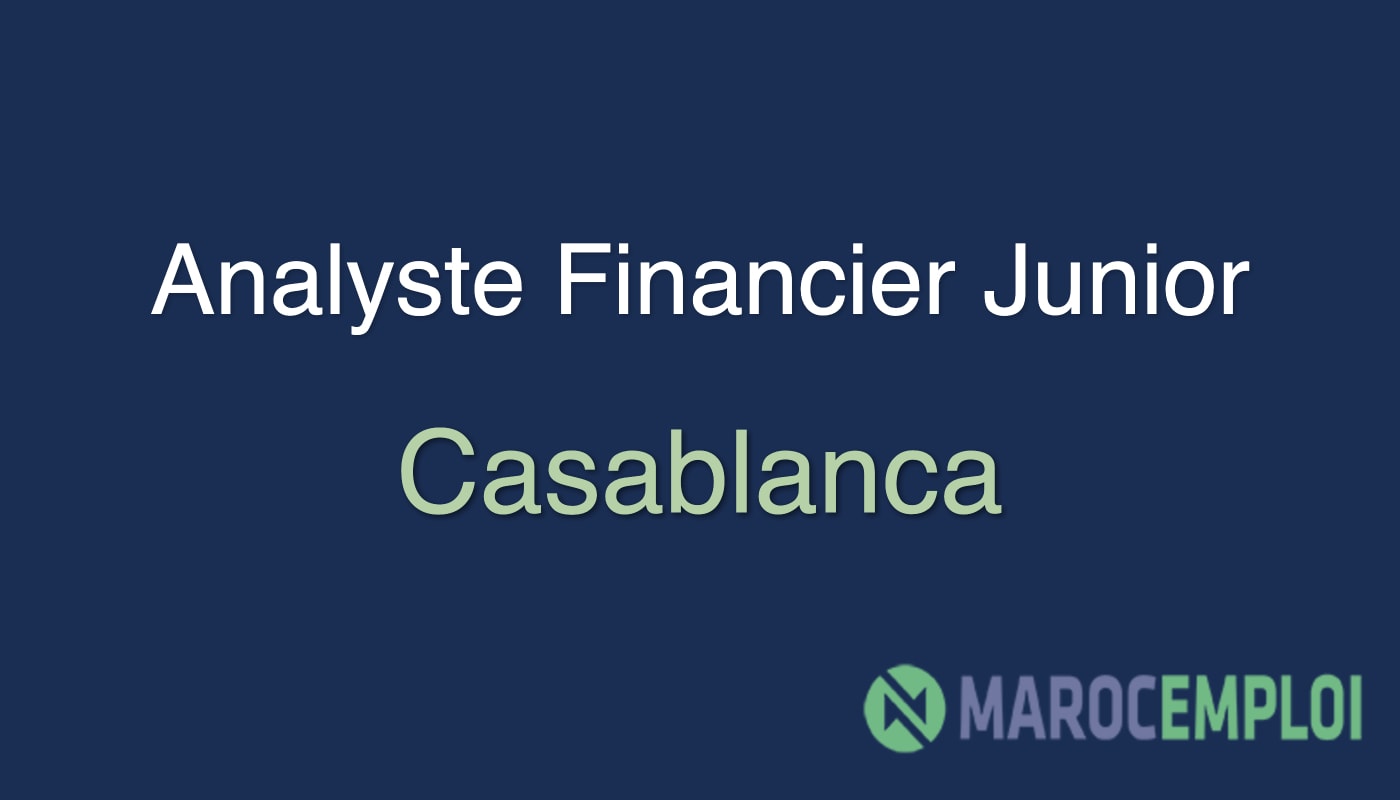 Analyste Financier Junior - Casablanca